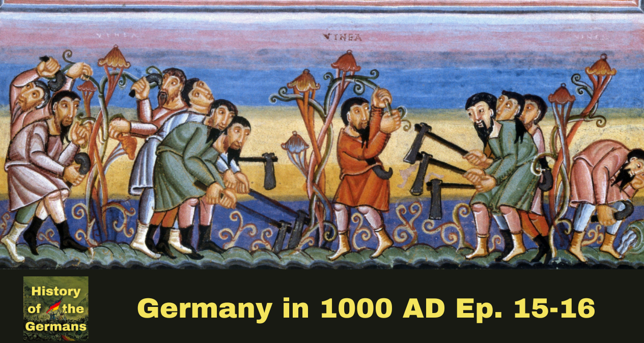 Germany in the Year 1000 • History of the Germans Podcast